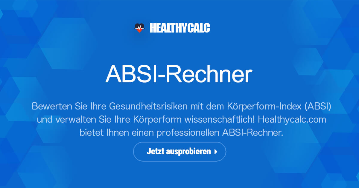 Kostenloser Online-Körperform-Index (ABSI) Rechner - Bewerten Sie Ihr ...
