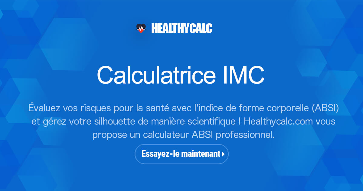 Calculateur en ligne gratuit de l'indice de forme corporelle (ABSI ...